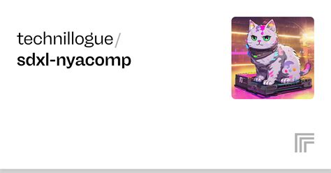 Technillogue Sdxl Nyacomp Run With An API On Replicate