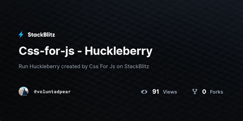 Css For Js Huckleberry Stackblitz
