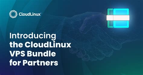 Introducing The Cloudlinux Vps Bundle For Partners Optimized Performance And Security