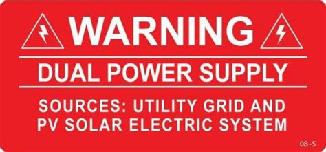 08 S Warning Dual Power Supply Solar Warning Labels