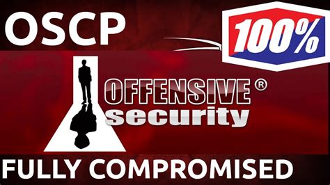 Offensive Security Certified Professional Offensive Security Certified