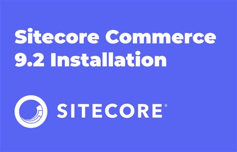 Sitecore Commerce 92 Installation Addact