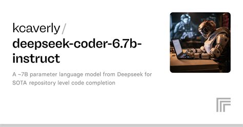 Kcaverlydeepseek Coder 67b Instruct Run With An Api On Replicate