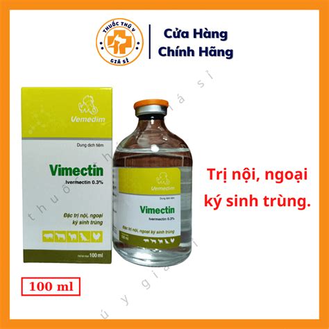 Vemedim Vimectin 03 100ml Trị Nội Ngoại Ký Sinh Phân Phối Thuốc Thú Y