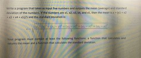 Solved Write A Program That Takes As Input Five Numbers And Chegg