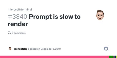 Prompt Is Slow To Render Issue Microsoft Terminal Github
