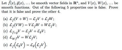 solved let f x g x be smooth vector fields in r n and
