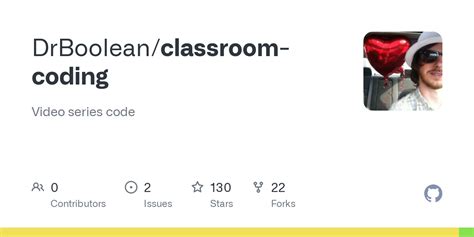 Github Drboolean Classroom Coding Video Series Code