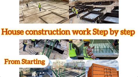 House Construction Work Step By Step Building Construction Step By