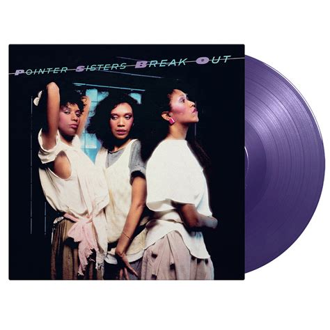 Pointer Sisters Break Out Reissue Lp 180g Purple Vinyl [feb 28 Spindizzy