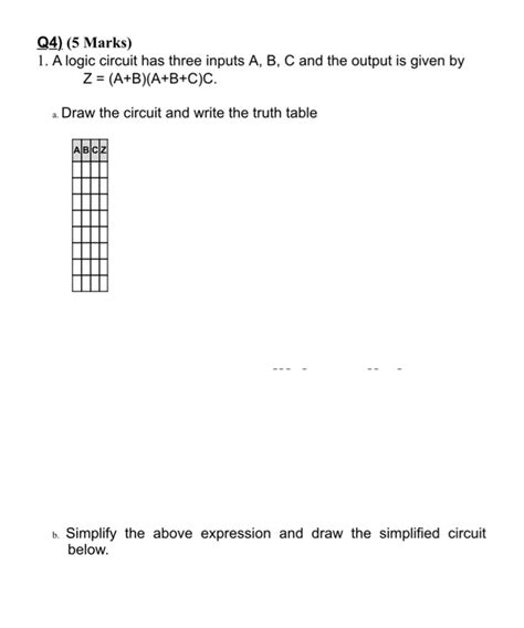 Solved Q45 Marks 1 A Logic Circuit Has Three Inputs A
