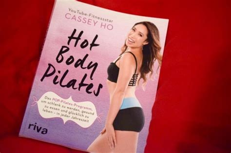 Hot Body Pilates Von Cassey Ho • Lachfoodies