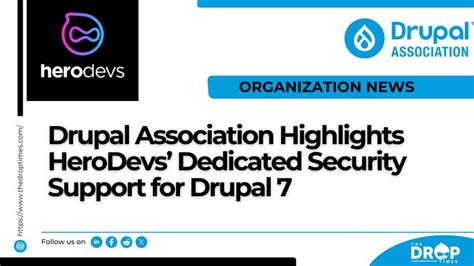 the drop times on linkedin drupal drupal7 herodevs cybersecurity