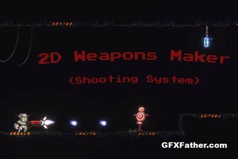 Unity Assets 2d Weapons Maker Shooting System V10 Gfxfather