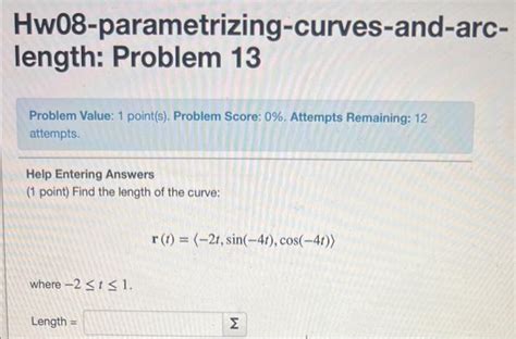 Solved Hw08 Parametrizing Curves And Arclength Problem 13