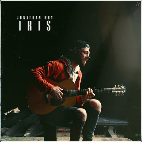 ‎iris Acoustic Single Album By Jonathan Roy Apple Music