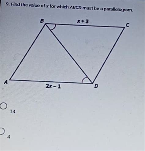 [answered] 9 Find The Value Of X For Which Abcd Must Be A Parallelogram Kunduz