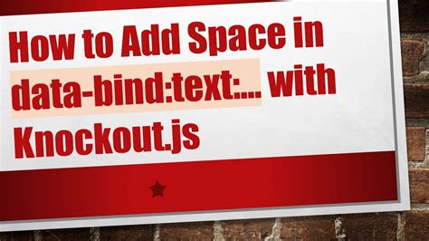 How To Add Space In Data Bindtext With Knockoutjs Youtube