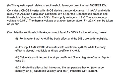 Solved B This Question Part Relates To Subthreshold