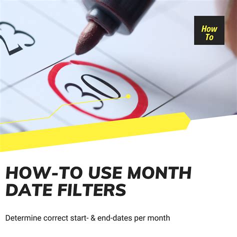How To Use Month Date Filters