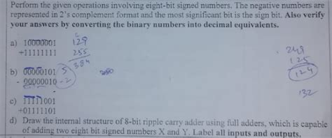 Solved Perform The Given Operations Involving Eight Bit Chegg