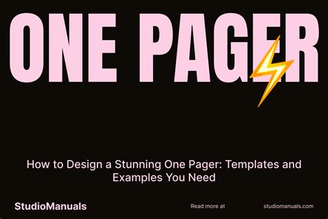 How To Design A Stunning One Pager Templates And Examples You Need