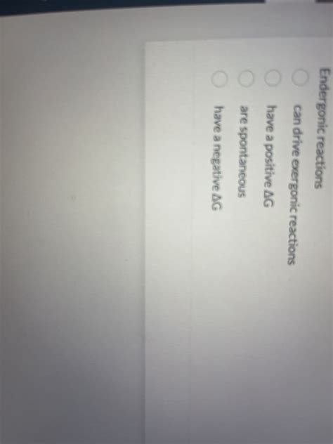 Answered Endergonic Reactions Bartleby
