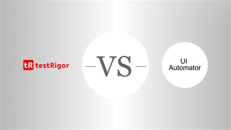 testrigor vs ui automator repeato