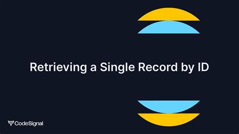 Retrieving A Single Record By Id Codesignal Learn