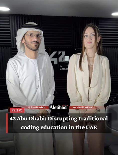 42 Abu Dhabi Disrupting Traditional Coding Education In The Uae