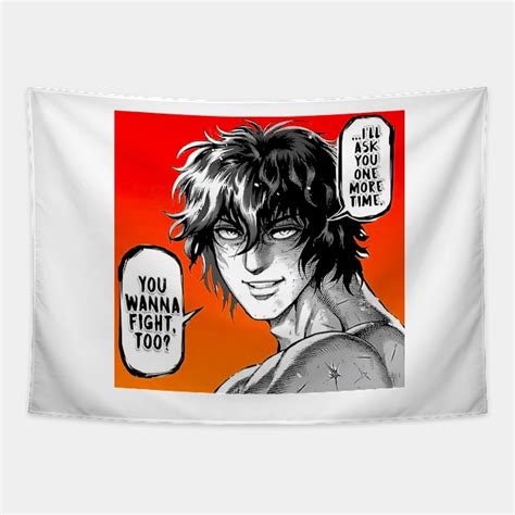 Kengan Ashura Tokita Ohma You Wanna Fight Manga Tapestry Teepublic