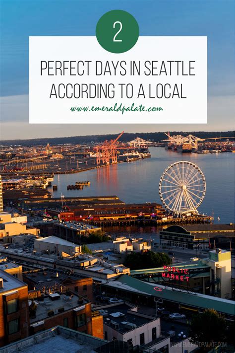 Seattle Trip Itinerary 60 Photos