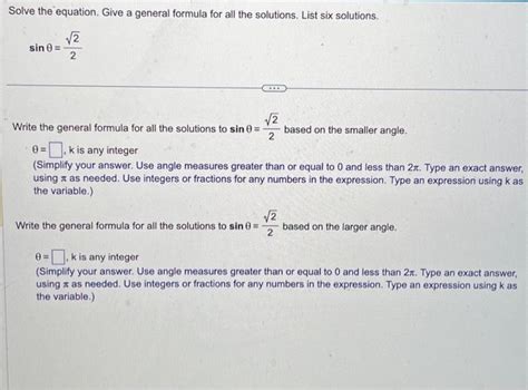 Solved Solve The Equation Give A General Formula For All Chegg Com