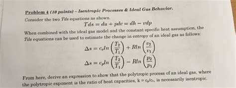 Solved Problem 4 10 Points Isentropic Processes And Ldeal