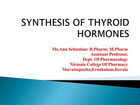 Synthesis Of Thyroid Hormones Pptx