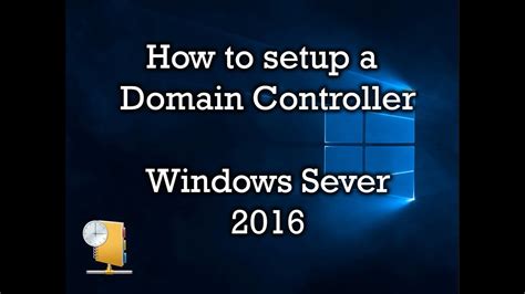 How To Setup A Domain Controller Windows Server 2016 Dhcpdnsactive Directorysubnetting