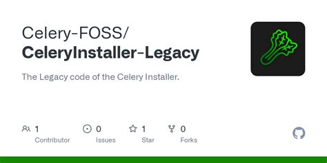 GitHub Celery FOSS CeleryInstaller Legacy The Legacy Code Of The