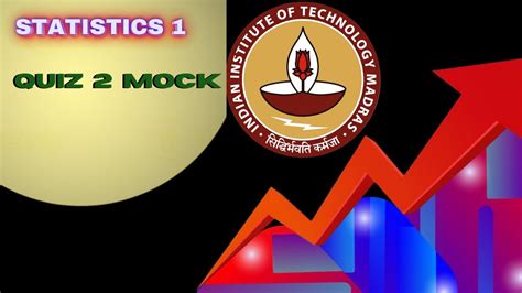 Statistics Quiz 2 Mock Solution Iitm Bs Online Degree Program