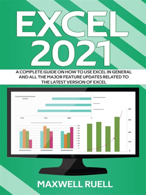 excel 2021 a complete guide on how to use excel in genera pdf