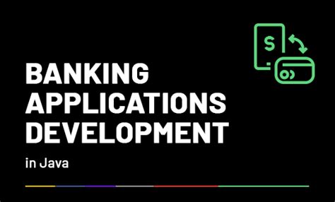 Banking Applications Development In Java Scalo