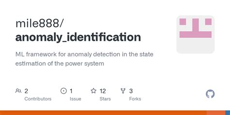 Github Mile Anomaly Identification Ml Framework For Anomaly Detection In The State