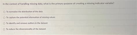 Solved In The Context Of Handling Missing Data What Is The