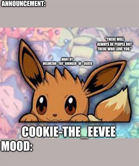 Cookie The Eevee Announcement Blank Template Imgflip