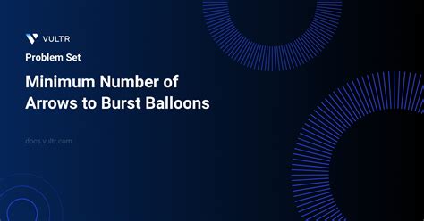 452 Minimum Number Of Arrows To Burst Balloons Solutions And