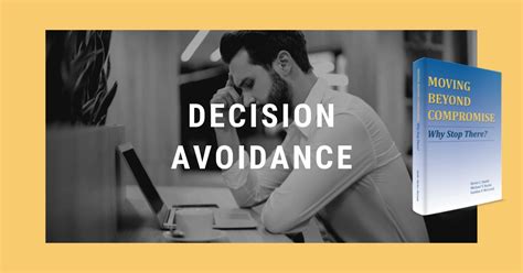 Decision Avoidance