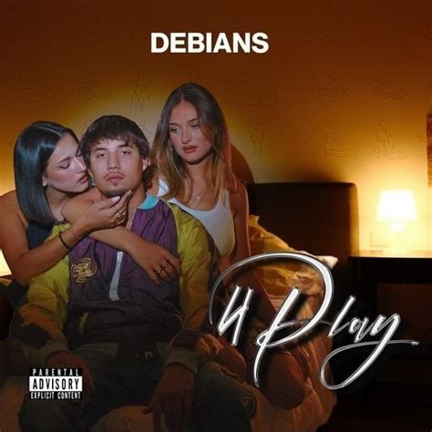 Debians 4play Lyrics And Tracklist Genius
