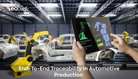 End To End Traceability In Automotive Production Aeologic Blog