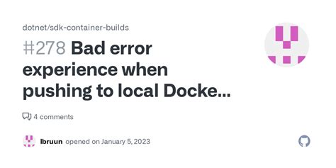 bad error experience when pushing to local docker that isn t running · issue 278 · dotnet sdk