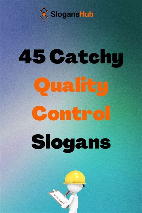 45 Catchy Quality Control Slogans Artofit