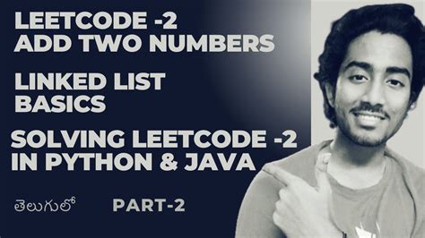 Leetcode Problem 2 Add Two Numbers Linkedlist Part 2